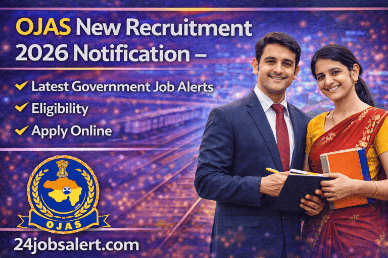 OJAS New Recruitment 2026 Notification – Latest Government Job Alerts ...